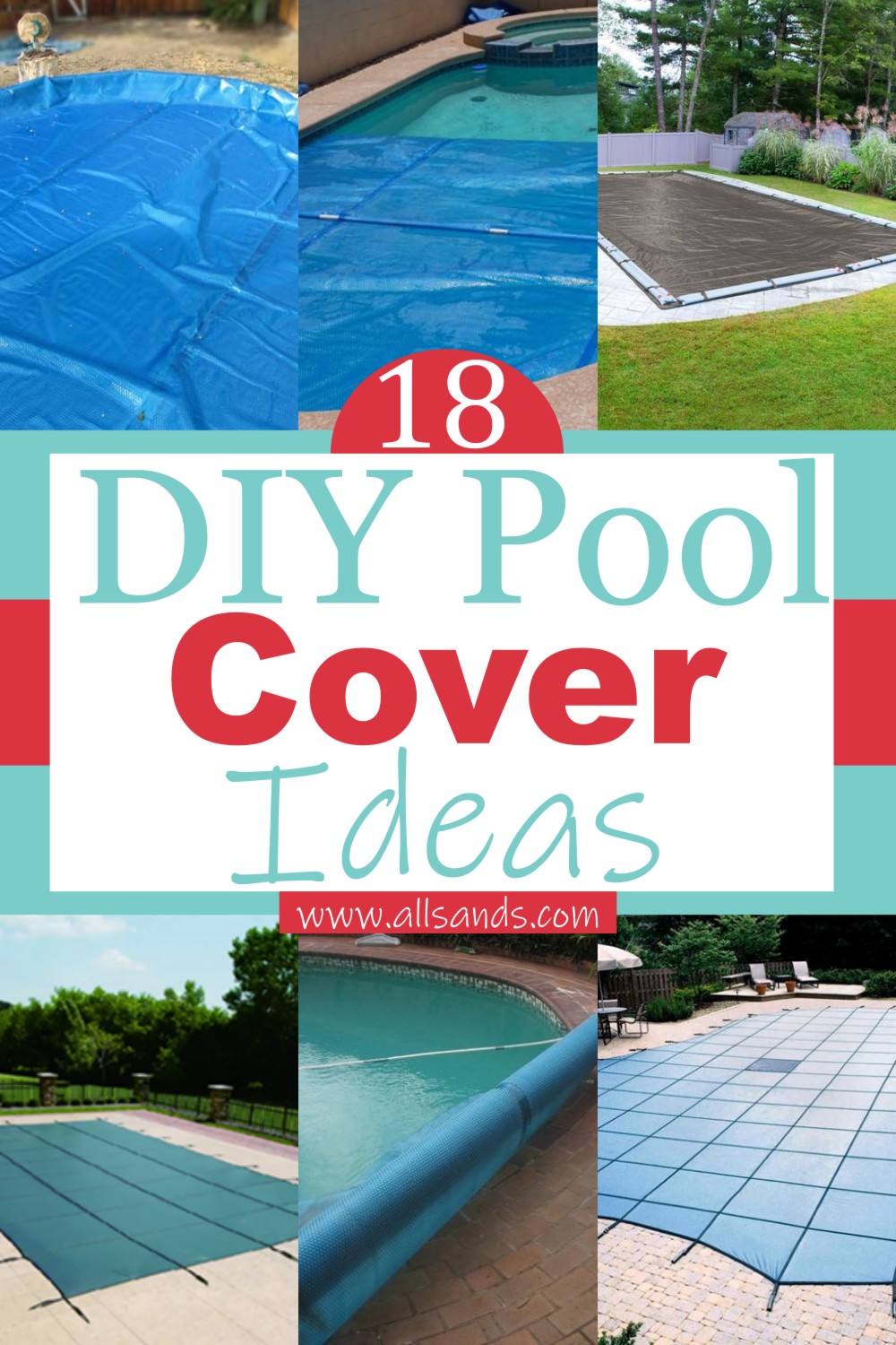 18 DIY Pool Cover Ideas For Safety - All Sands
