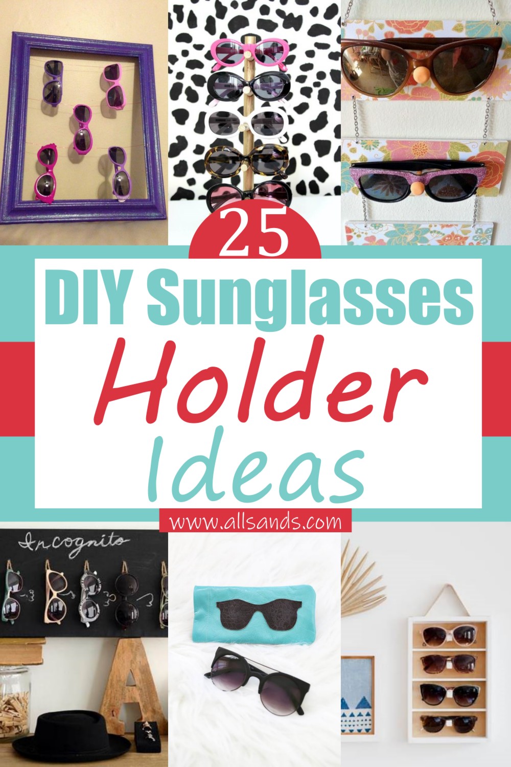 25 DIY Sunglasses Holder Ideas For Everyone - All Sands