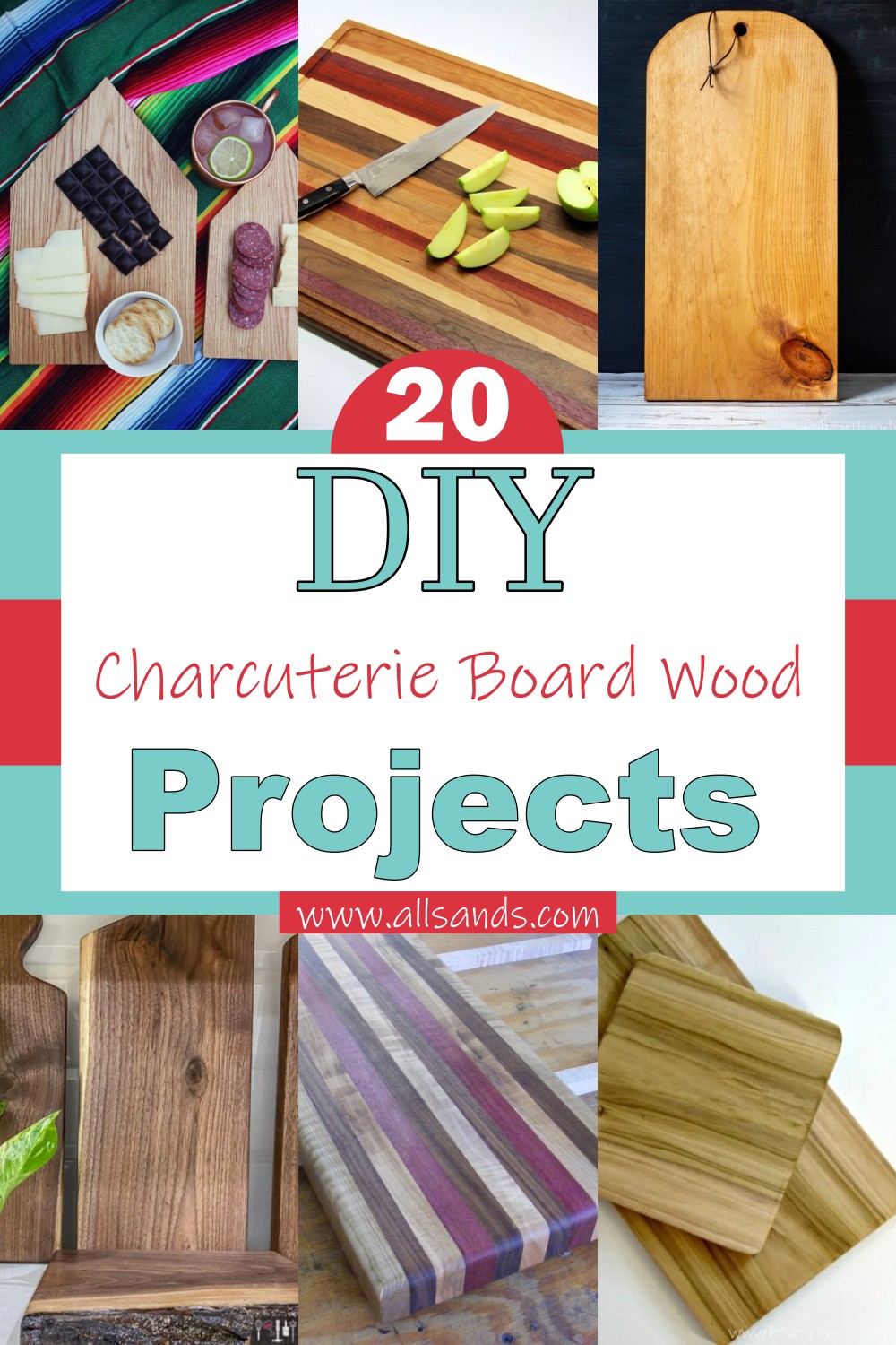 20 DIY Charcuterie Board Wood Projects For Cutting And Serving - All Sands