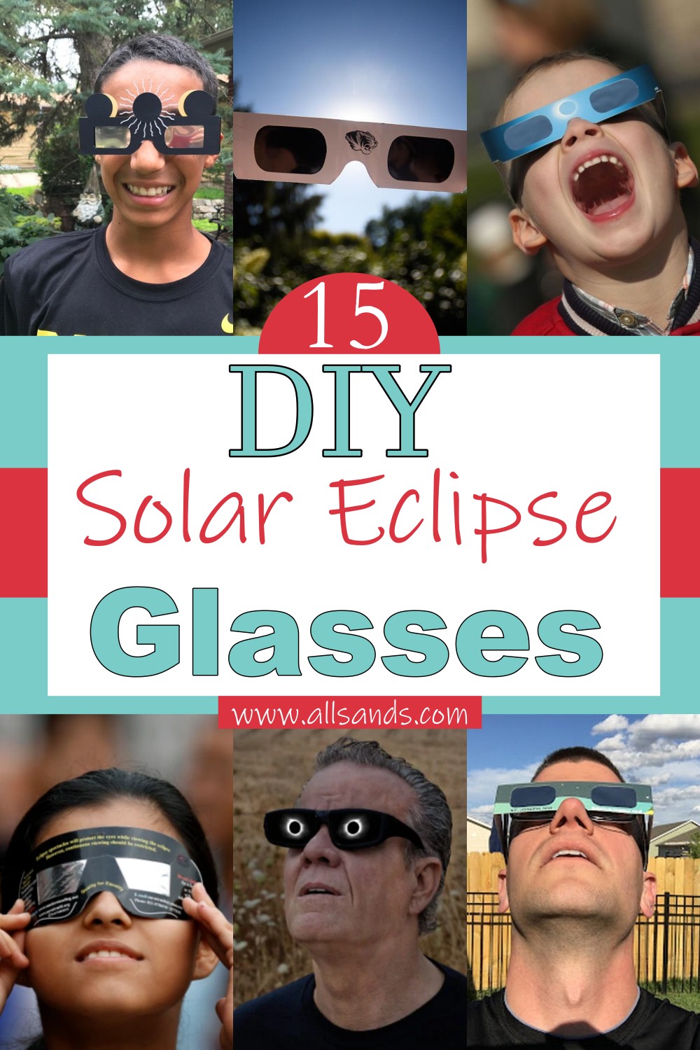 15 DIY Solar Eclipse Glasses Ideas For Everyone - All Sands