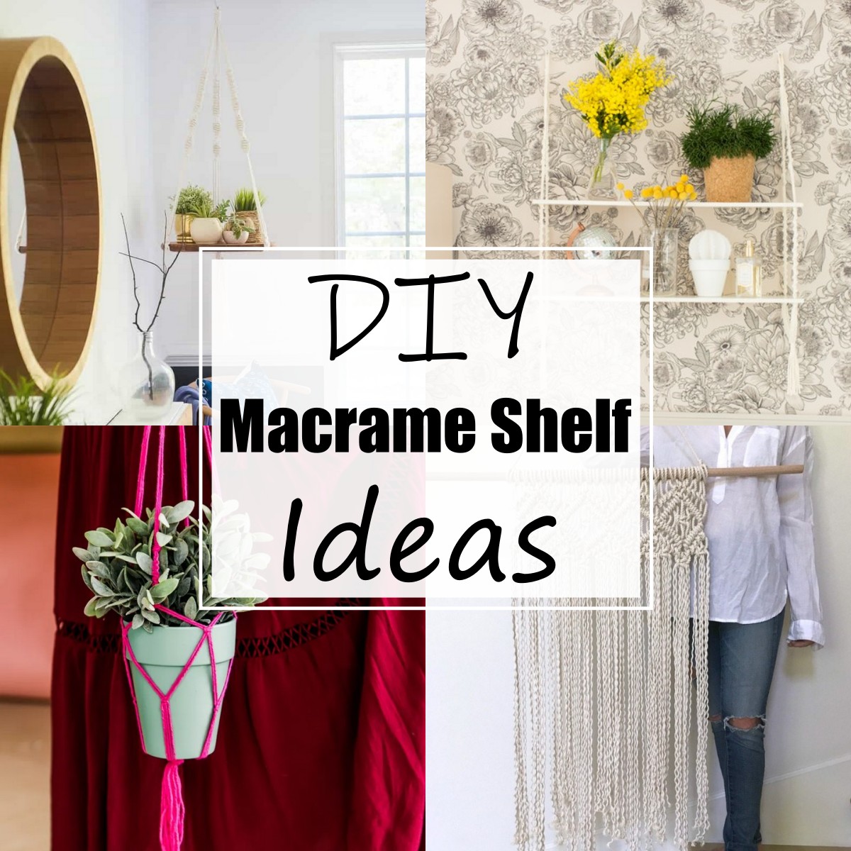 16 Unique DIY Macrame Shelf Ideas - All Sands