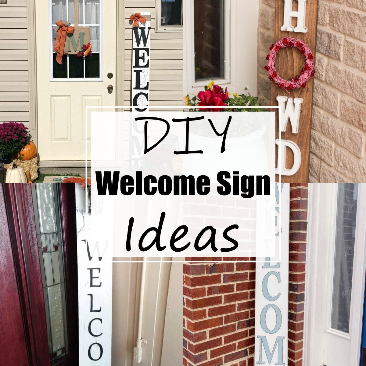 12 Creative DIY Welcome Sign Ideas - All Sands
